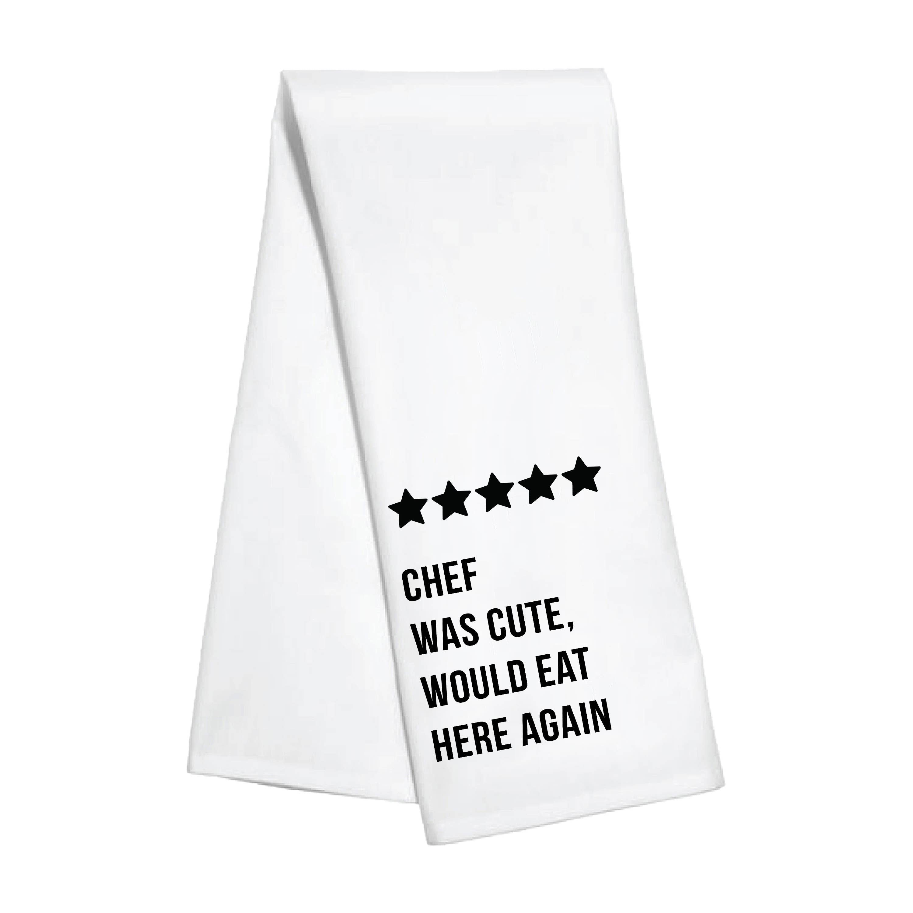 Kitchen Towel - Chef was Cute – Nikko Blu Boutique